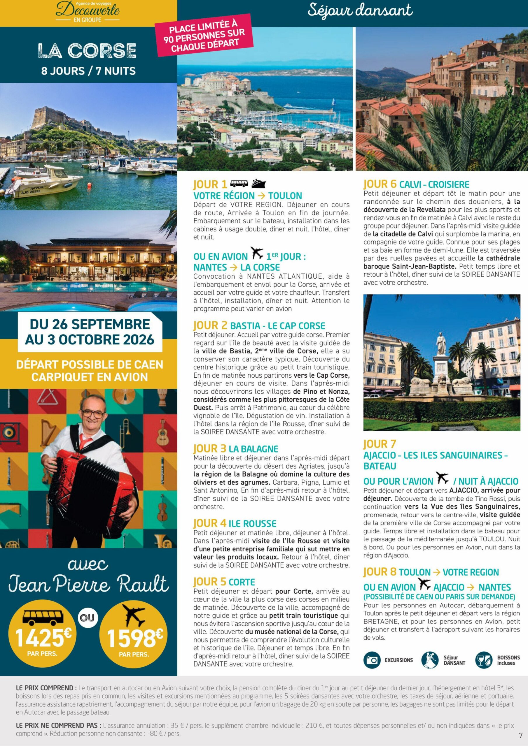 La Corse avec Jean-Pierre Rault du 26 Septembre au 3 Octobre 2026 ...